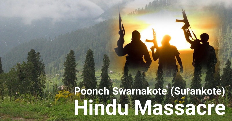 Poonch Swarnakote (Surankote) Hindu Massacre - Jammu Kashmir Now | The ...